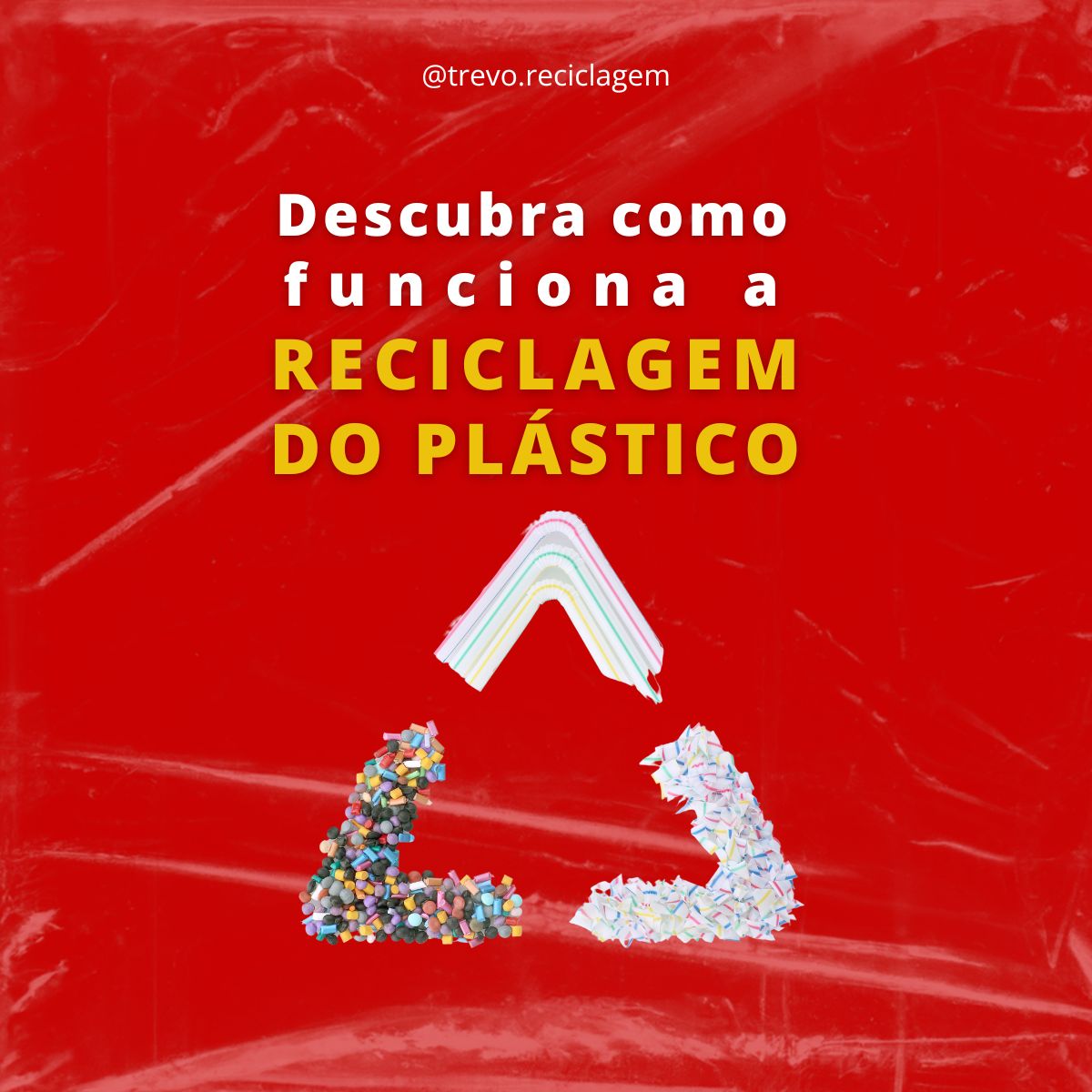 Descubra Como Funciona a Reciclagem do Plástico - Trevo Reciclagem