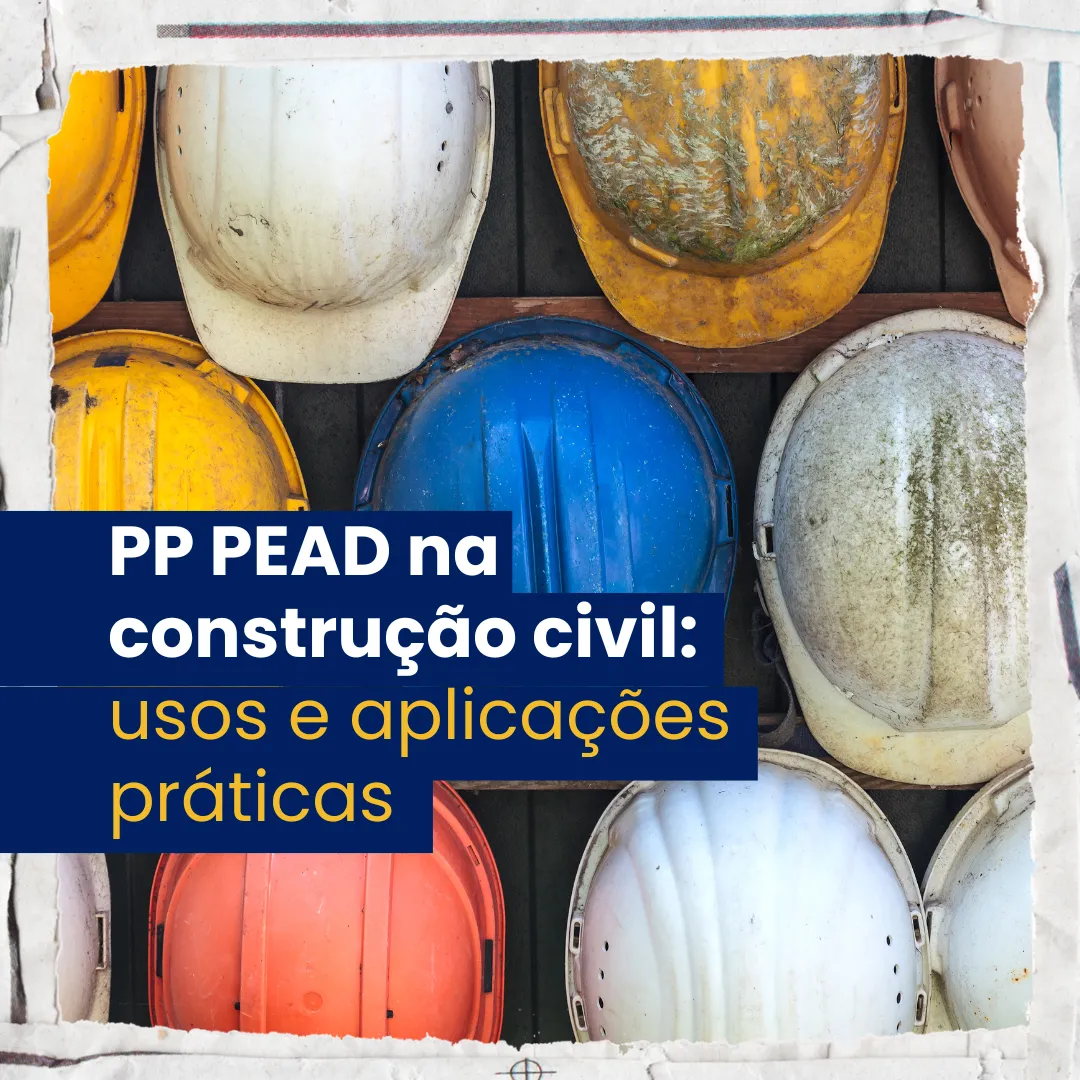 PP PEAD na construção civil: usos e aplicações práticas - Trevo Reciclagem